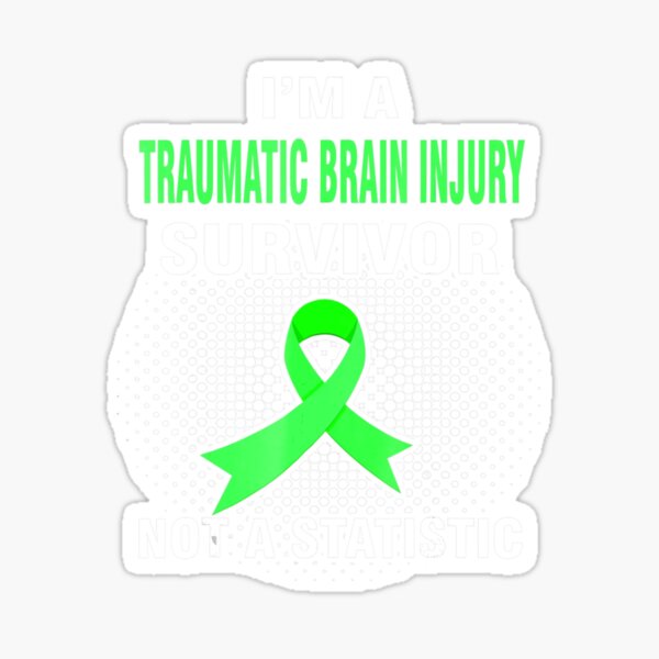 "Im A Traumatic Brain Injury Survivor" Sticker for Sale by Lossubum5683 ...