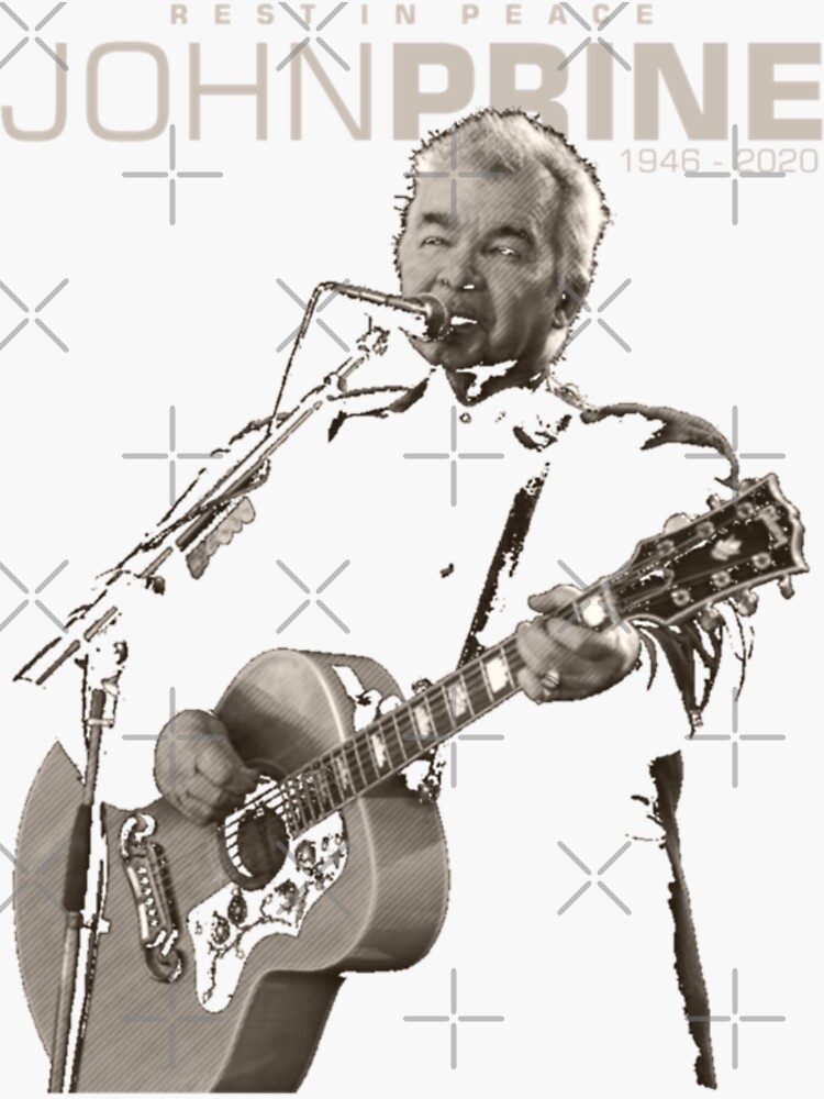 "Legends Never Die John Prine" Sticker for Sale by FedericaCastell ...