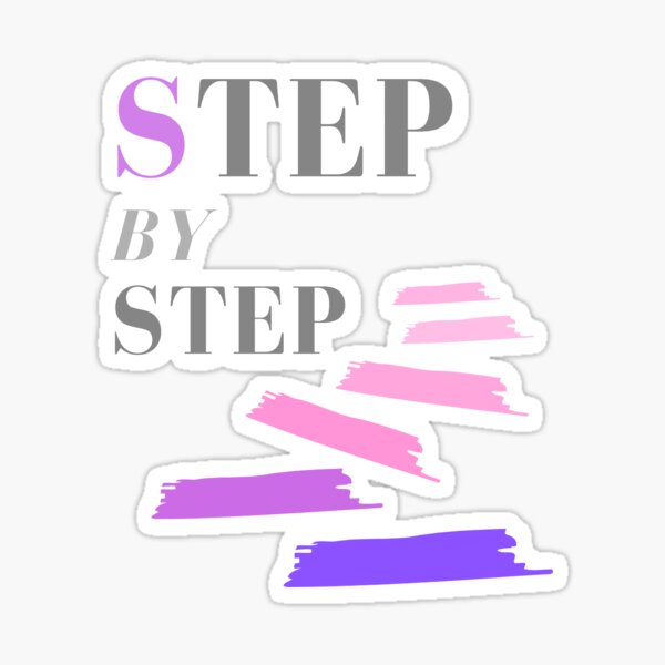 "Step by step" Sticker for Sale by KempersART | Redbubble