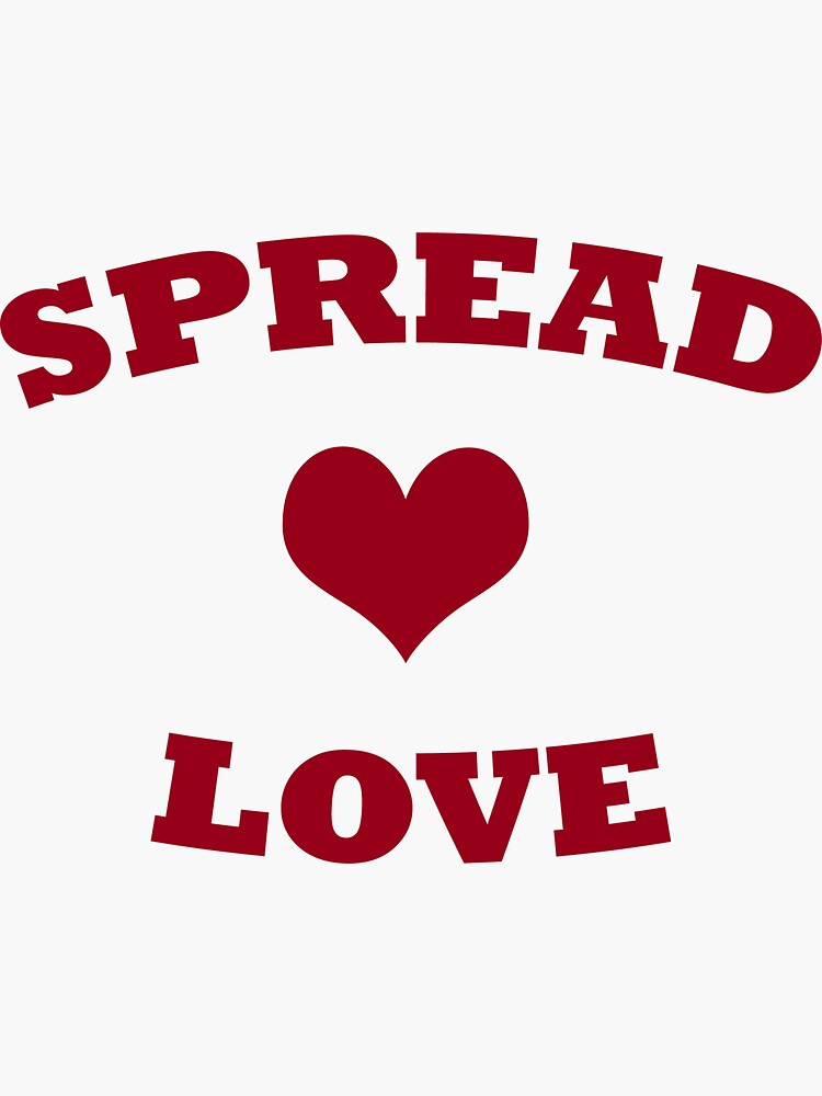 "SPREAD LOVE" Sticker for Sale by mads97 | Redbubble