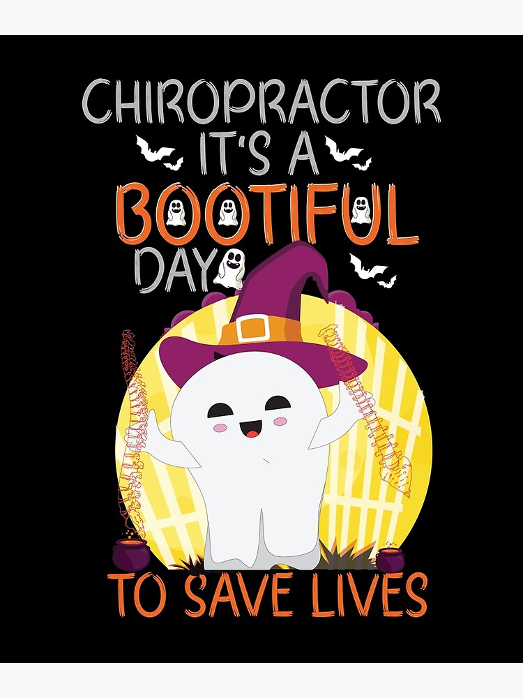 "Chiropractor it's a bootiful day to save lives funny Chiropractic ...