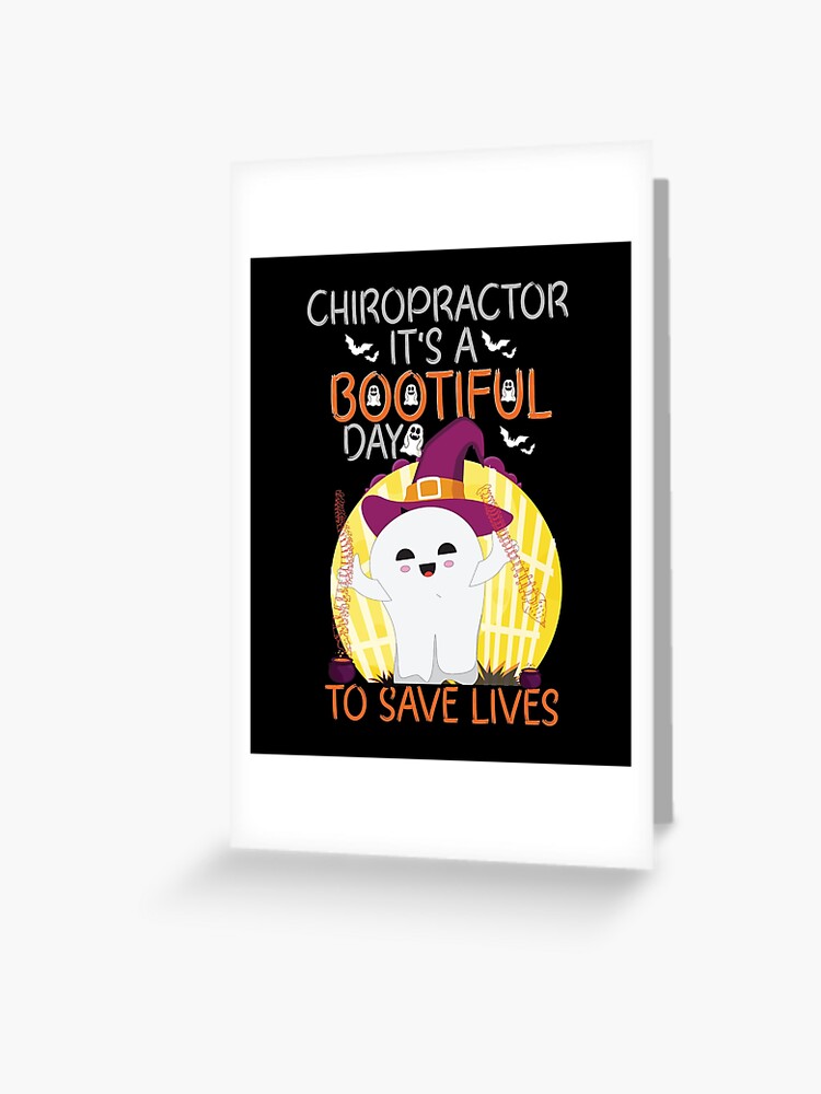 "Chiropractor it's a bootiful day to save lives funny Chiropractic ...