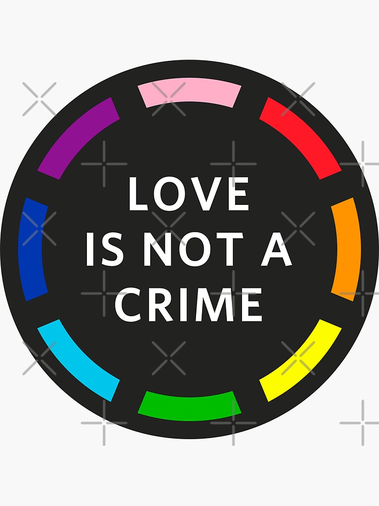 "LOVE IS NOT A CRIME, LGBT Pride, Lesbian, Gay, Bisexual, Transgender ...