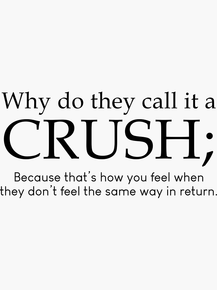 "Crush" Sticker for Sale by starladesign30 | Redbubble