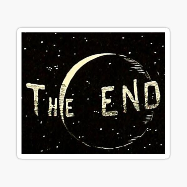 "The End" Sticker for Sale by elevens | Redbubble