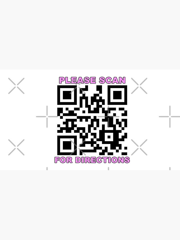 "Rickroll qr Please scan for directions joke meme" Cap by Captain ...