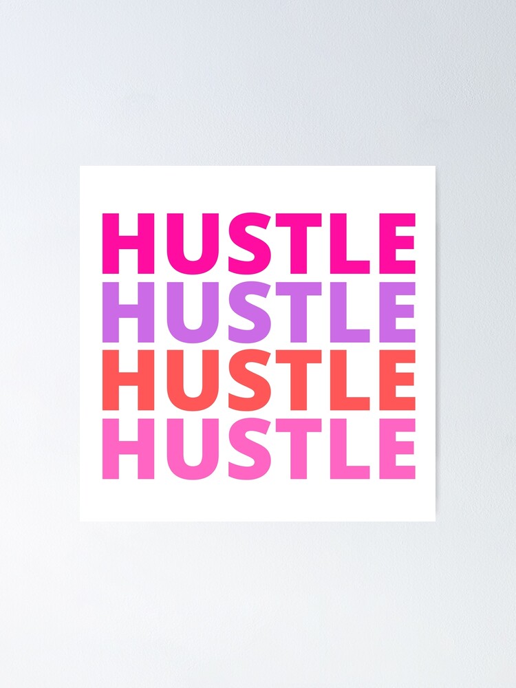 "Pink and Purple Hustle Sticker" Poster for Sale by TryHard-Studios ...