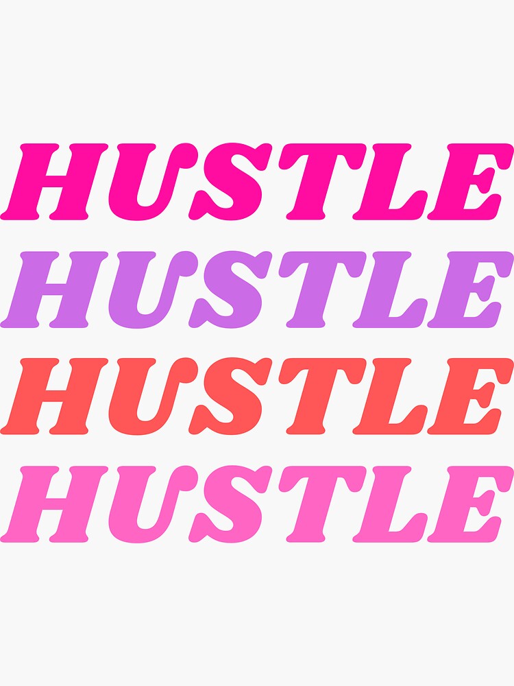 "Pink and Purple Hustle Sticker" Sticker for Sale by TryHard-Studios ...