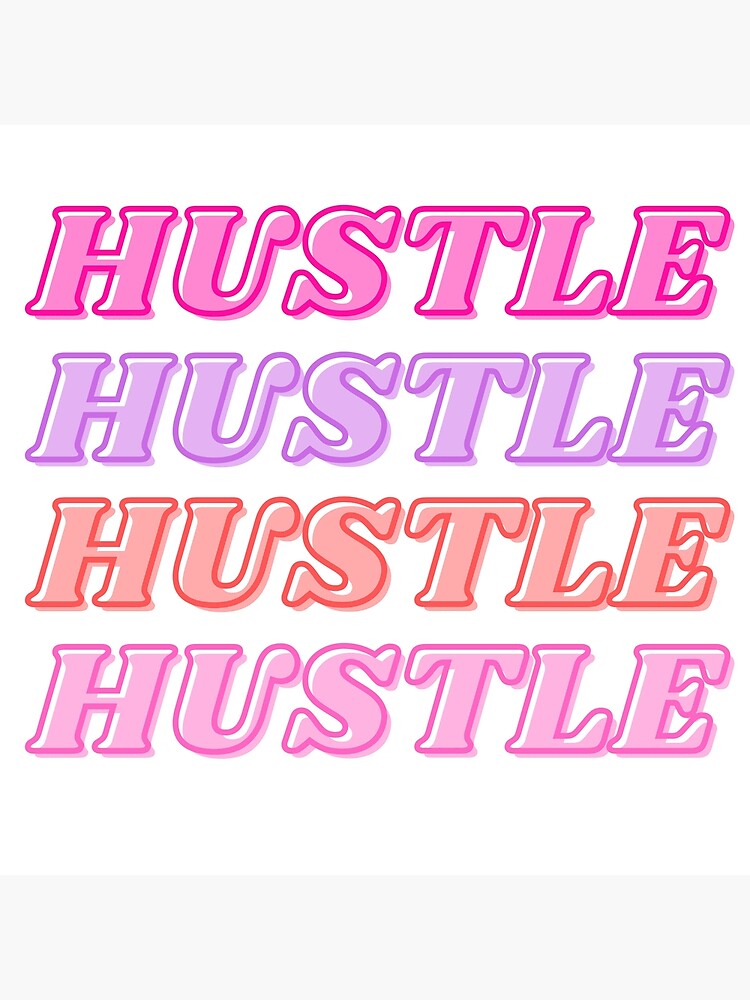 "Pink and Purple Hustle Sticker" Poster for Sale by TryHard-Studios ...
