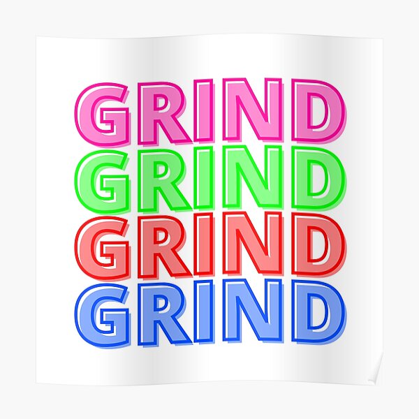 "Bright Multi-Color Grind Sticker" Poster for Sale by TryHard-Studios ...