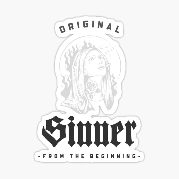 "Original Sinner - From the Beginning Classic Goth T-Shirt" Sticker for ...