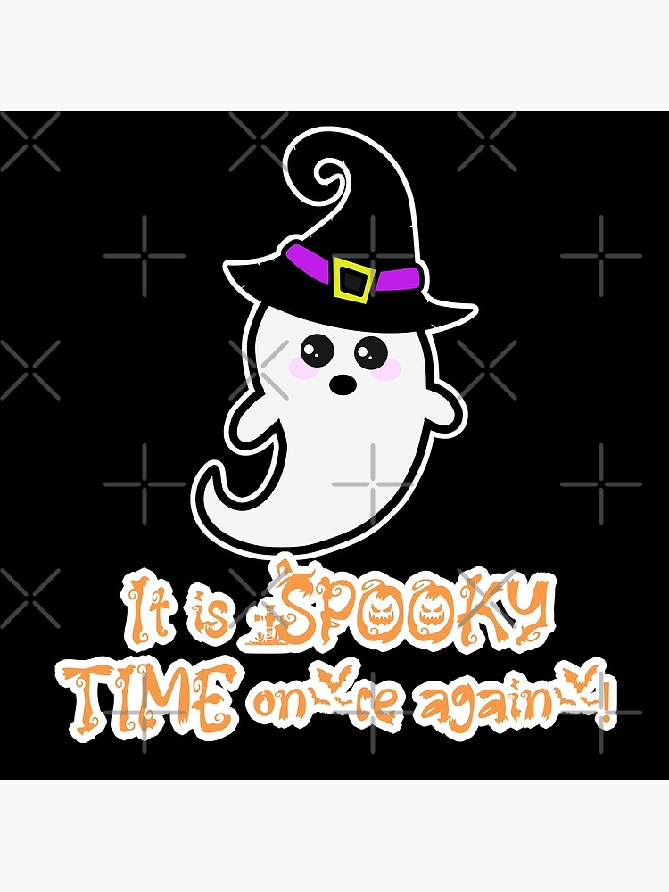 "It is spooky time once again!" Poster for Sale by daniloramirezcr ...