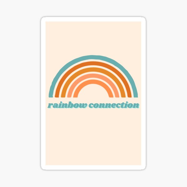 "Rainbow Connection " Sticker for Sale by magicallyretro | Redbubble