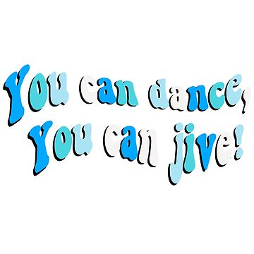 "Dancing Queen Quote" Sticker for Sale by Jordan Rose | Redbubble