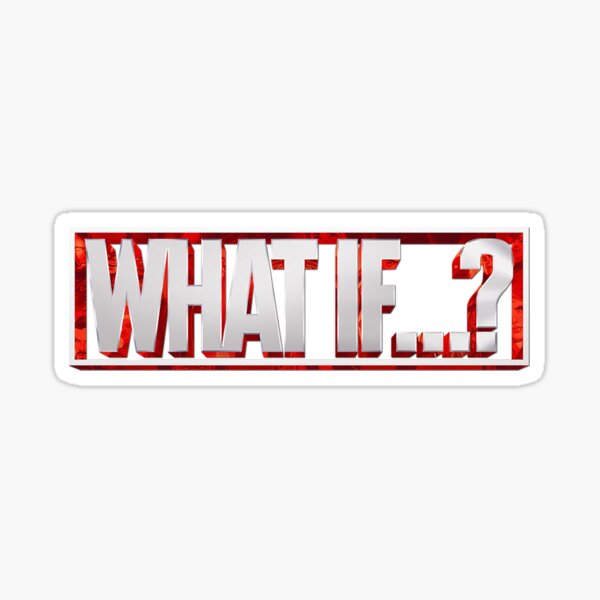 "what if what if what if " Sticker for Sale by angeleshop99 | Redbubble