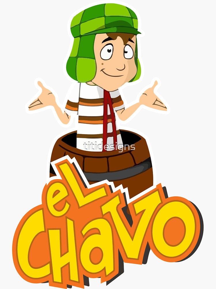 "El chavo" Sticker for Sale by titidesigns | Redbubble