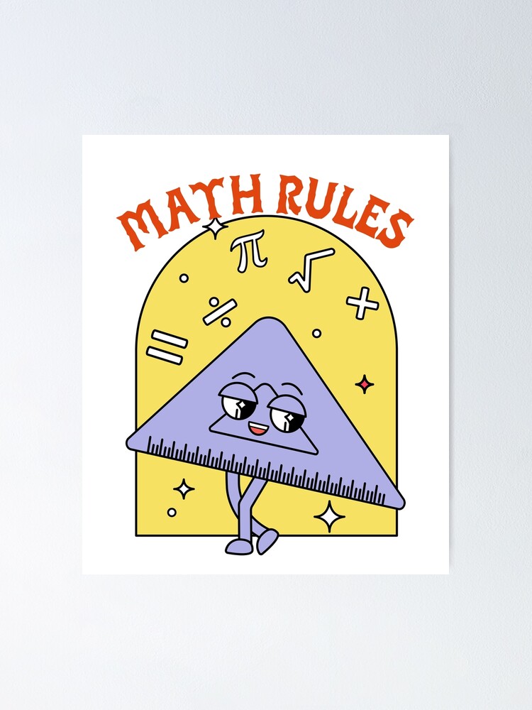 "Math Rules" Poster by Daluyong | Redbubble