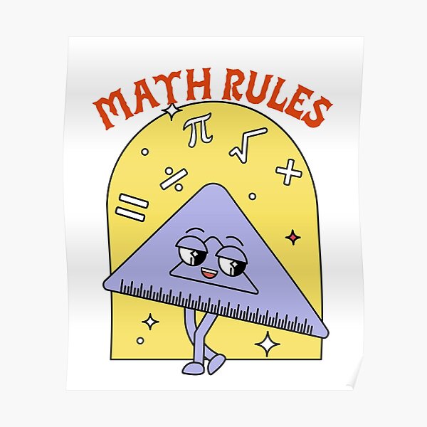 "Math Rules" Poster by Daluyong | Redbubble