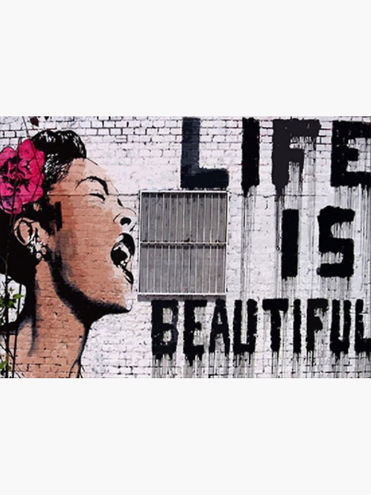 "Banksy Life is Beautiful Street Art" Sticker for Sale by MasonBruce ...