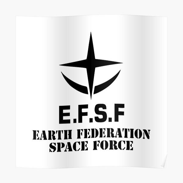 "earth federation space force." Poster by CatMountain23 | Redbubble