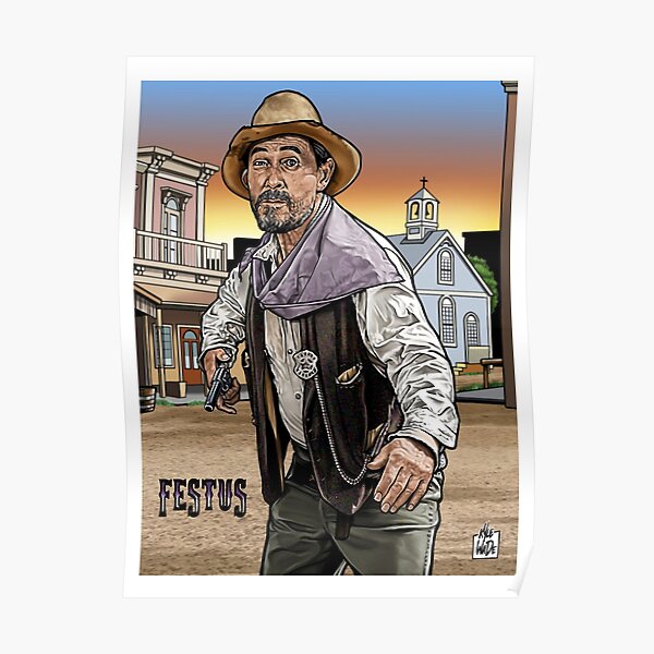 "Festus Haggen" Poster by WadeGraphics | Redbubble