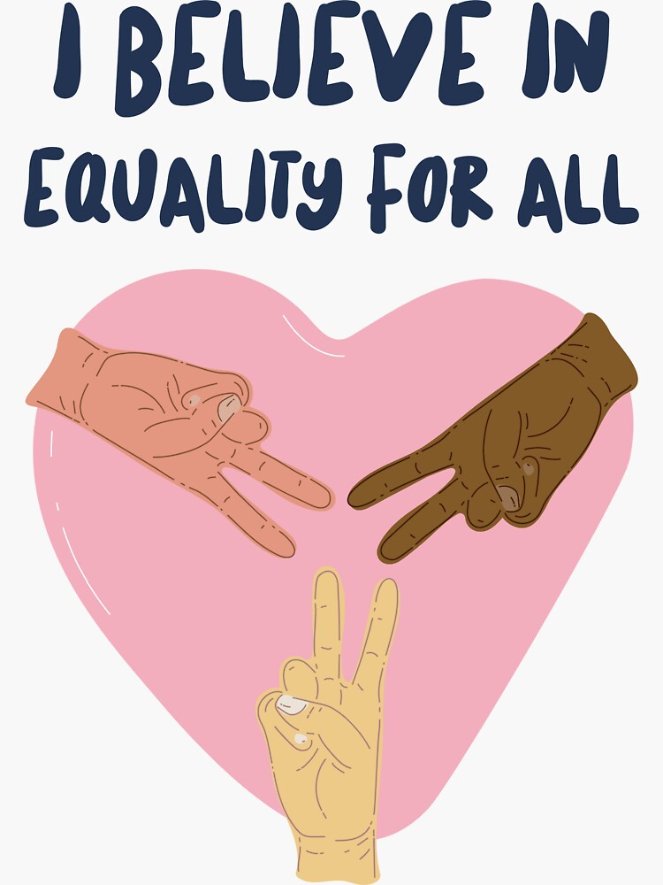 "Equality For All" Sticker for Sale by SDOos | Redbubble