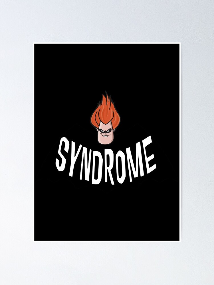 "Syndrome " Poster for Sale by barkdull | Redbubble