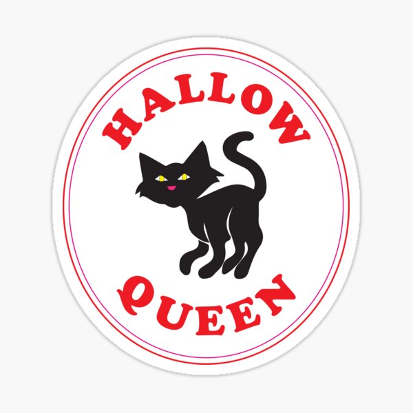 "Hallow Queen - Funny Halloween Black Cat" Sticker for Sale by ...
