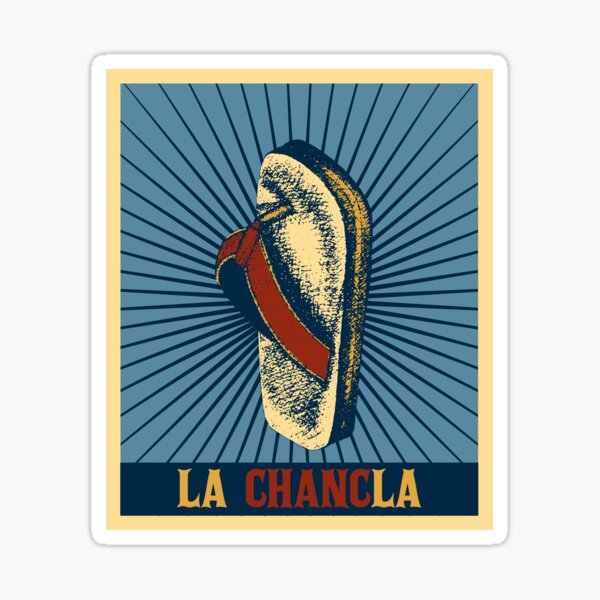 "Funny La Chancla Mexican Mother Weapon of Choice" Sticker for Sale by ...