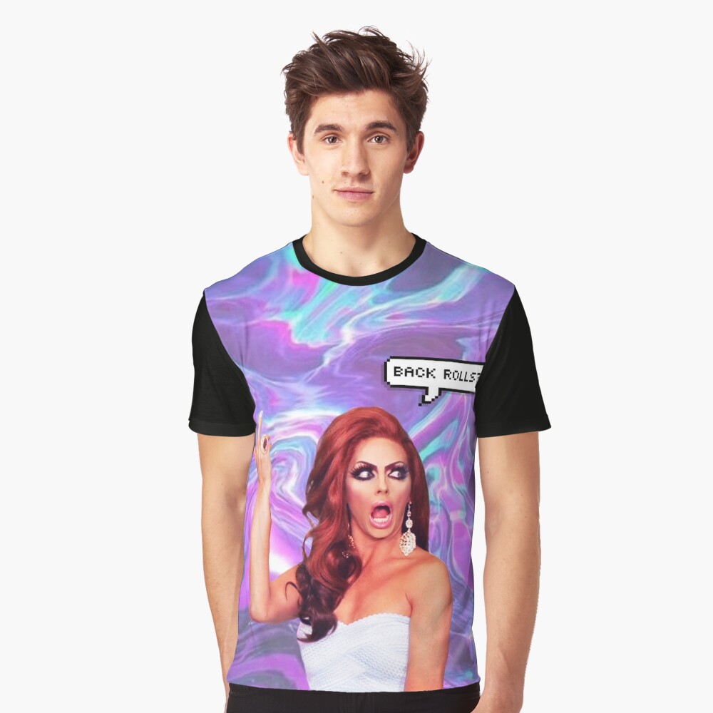 "Alyssa Edwards "Back Rolls?!"" T-shirt by grinder-lector | Redbubble