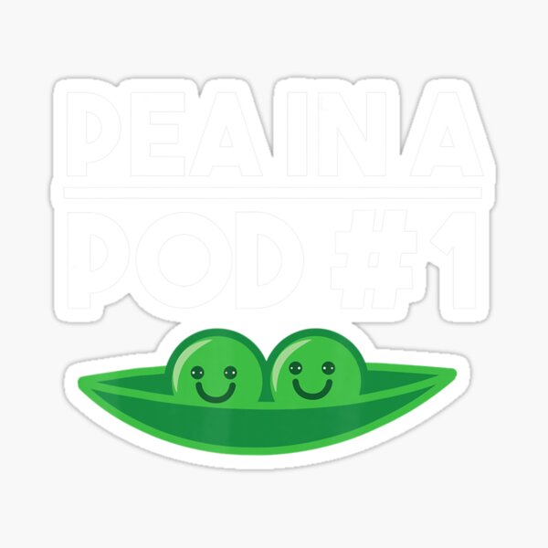 "Pea In A Pod 1 Funny Cute Couples Matching" Sticker for Sale by ...