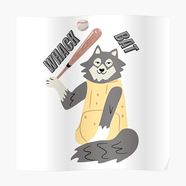 "Whack Bat - Exclusive" Poster for Sale by nexgenart | Redbubble