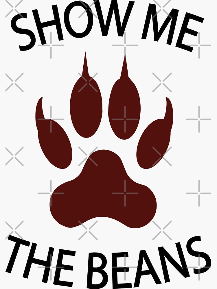 "Show Me The Beans Furry Cat Paw" Sticker for Sale by NamColors | Redbubble
