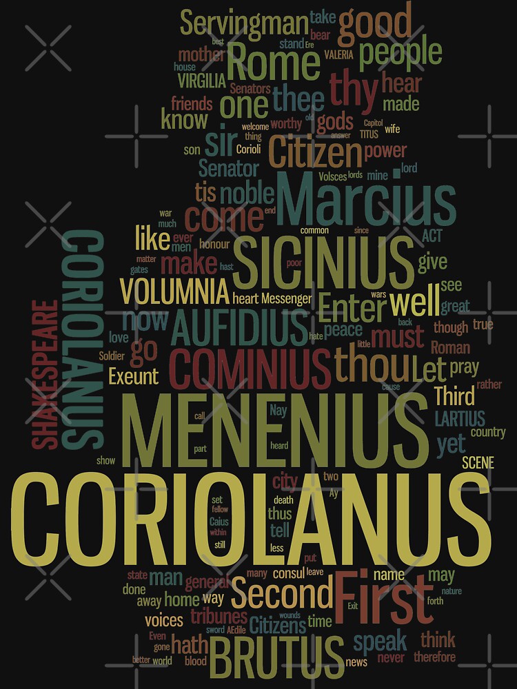 "Shakespeare's Coriolanus Wordplay" T-shirt for Sale by incognitagal ...