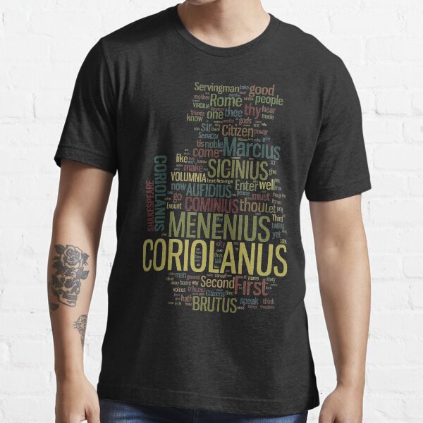 "Shakespeare's Coriolanus Wordplay" T-shirt for Sale by incognitagal ...