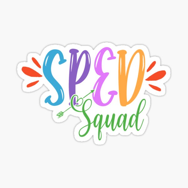 "Sped Squad" Sticker for Sale by DsignTByMason | Redbubble