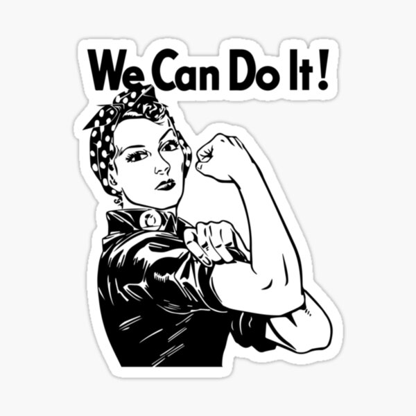 "We Can Do It! We can do it! T-shirt" Sticker for Sale by zakus | Redbubble