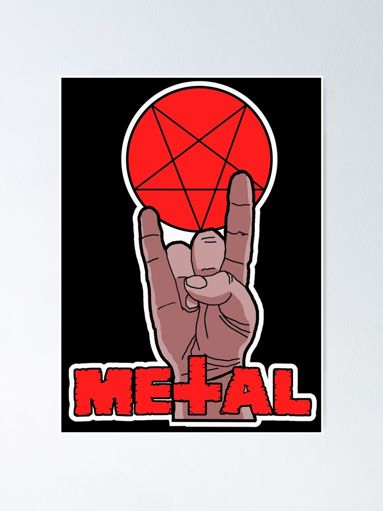 "Heavy Metal Hand Sign--The Horns!" Poster by SCHPiDAUU | Redbubble