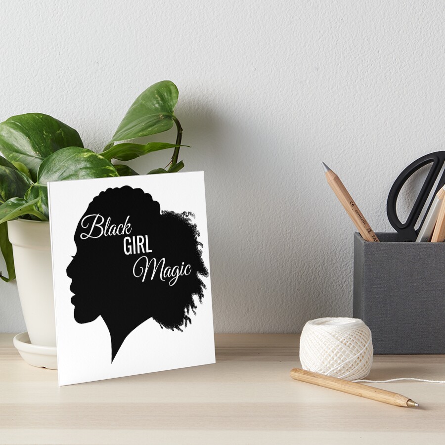 "Black Girl Magic" Art Board Print by Maxwell-Alex | Redbubble
