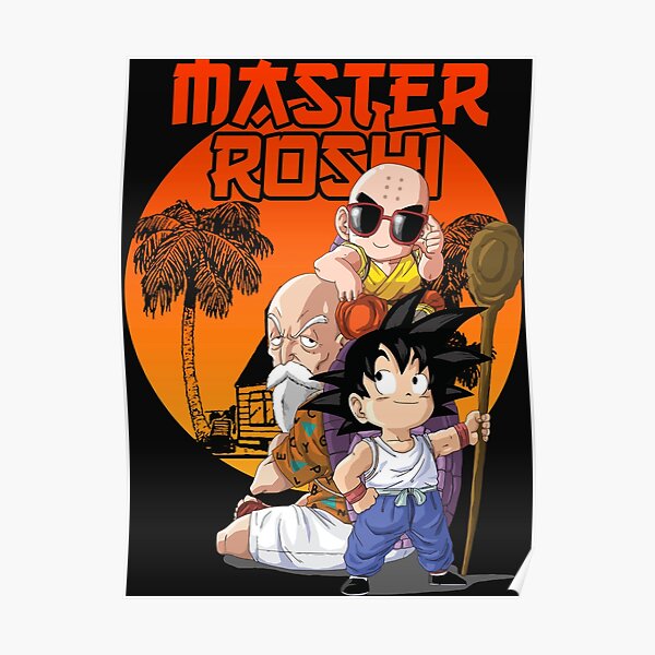 "Master Roshi and Students" Poster for Sale by RhyhanaManson | Redbubble