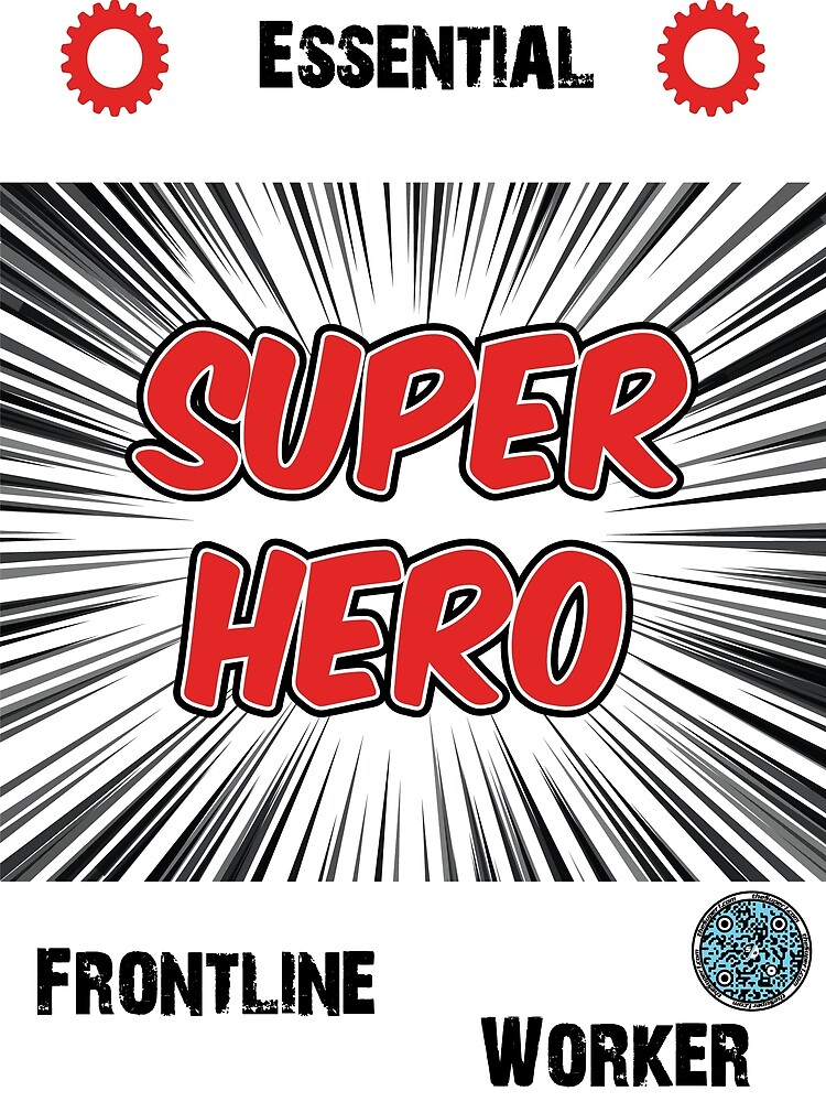 "Essential Frontline Worker Super Hero 2 w" Poster for Sale by ...
