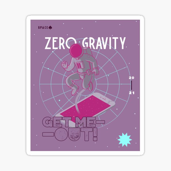 "Zero Gravity" Sticker by Dhirajbairagi | Redbubble