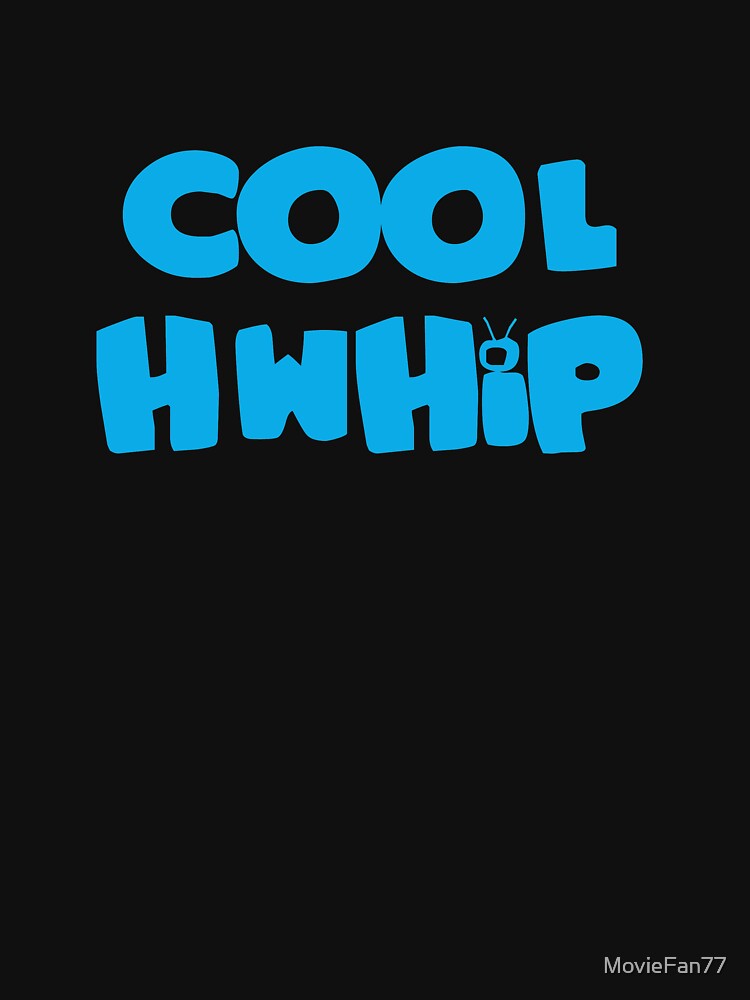 "Cool Hwhip" T-shirt for Sale by MovieFan77 | Redbubble | family guy t ...