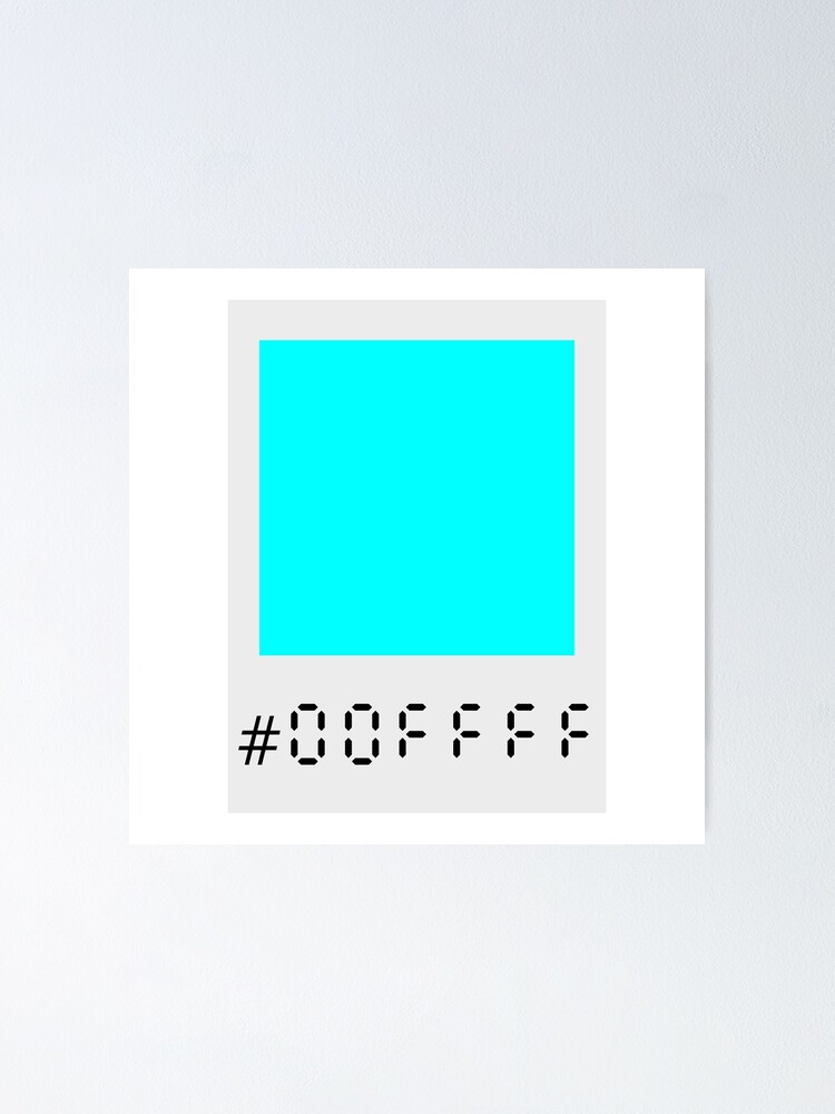 Póster «# 00ffff marco de imagen de código hexadecimal» de niasuperstar ...