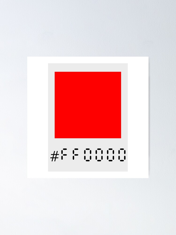 "#ff0000 hex code picture frame" Poster by niasuperstar | Redbubble