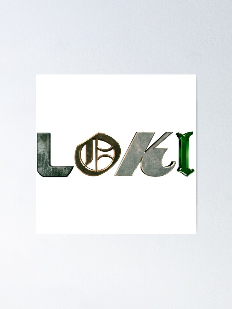 "Loki: Logo" Poster for Sale by MonCheriShoppe | Redbubble