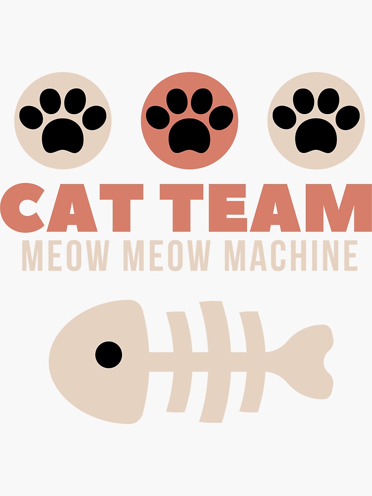 "Cat team ! - design fun humour " Sticker by citizenzer0 | Redbubble