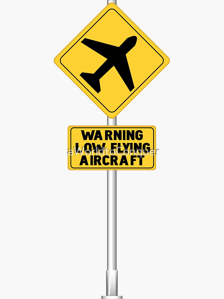 "Warning aircraft" Sticker for Sale by aWorldtoConquer | Redbubble