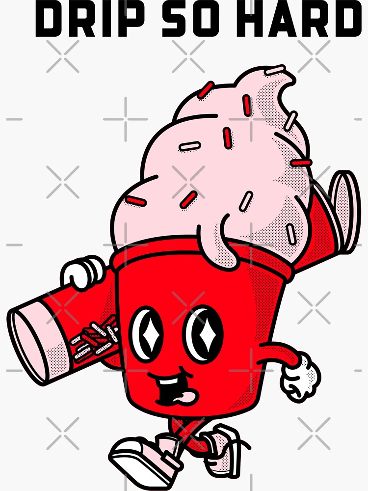 "Drip so Hard" Sticker by ab2729 | Redbubble