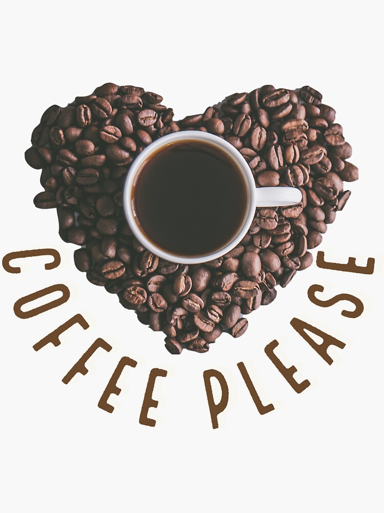 "Coffee Please!!" Sticker for Sale by Vision-Creation | Redbubble
